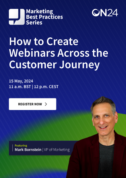How to Create Webinars Across the Customer Journey
